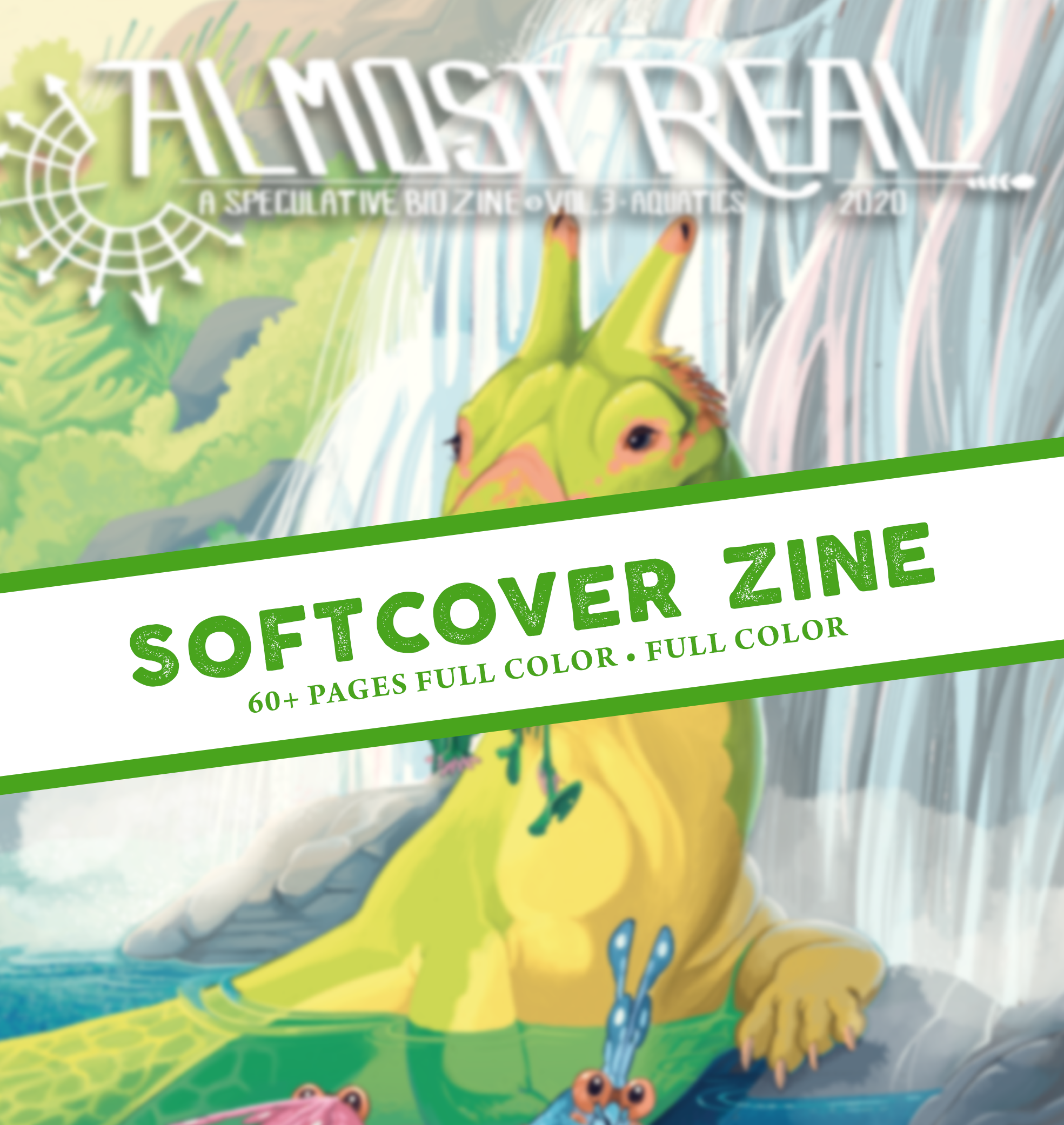 Almost Real: A Speculative Biology Zine (Vol 3 · AQUATICS) Softcover ...